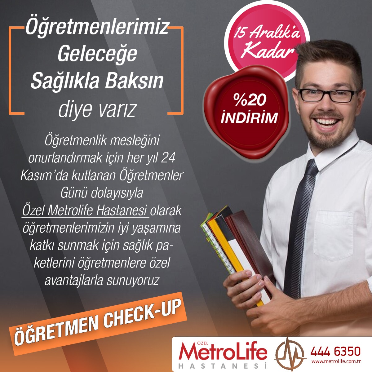 Özel Metrolife Hastanesi'nden Öğretmenlere Özel Sağlık Paketleri ... Özel Metrolife Hastanesi'nden Öğretmenlere Özel Sağlık Paketleri ...